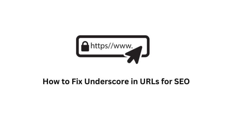 How to Fix Underscore in URLs for SEO - Flawless Themes